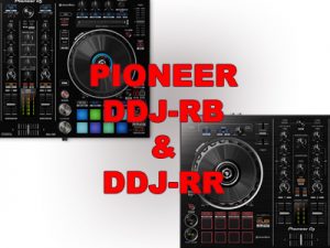 Pioneer Announced DDJ-RB And DDJ-RR